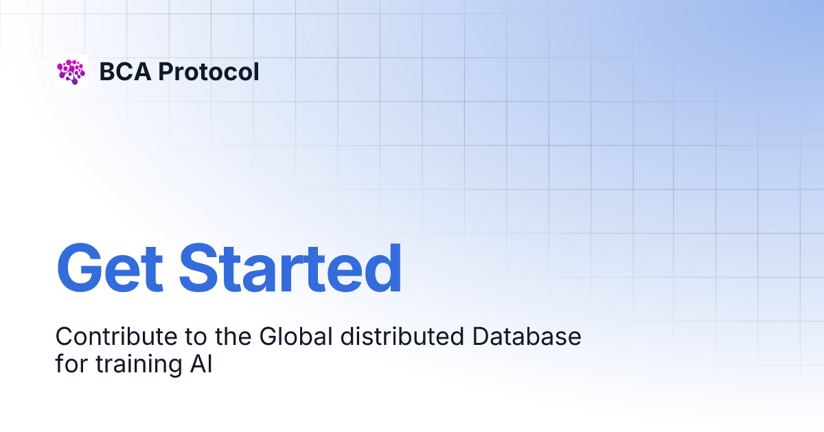 Get Started | BCA Protocol